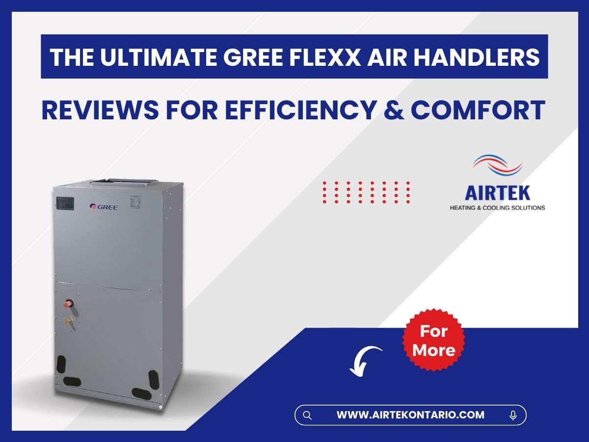 The Ultimate Gree Flexx Air Handlers Review for Efficiency and Comfort ...