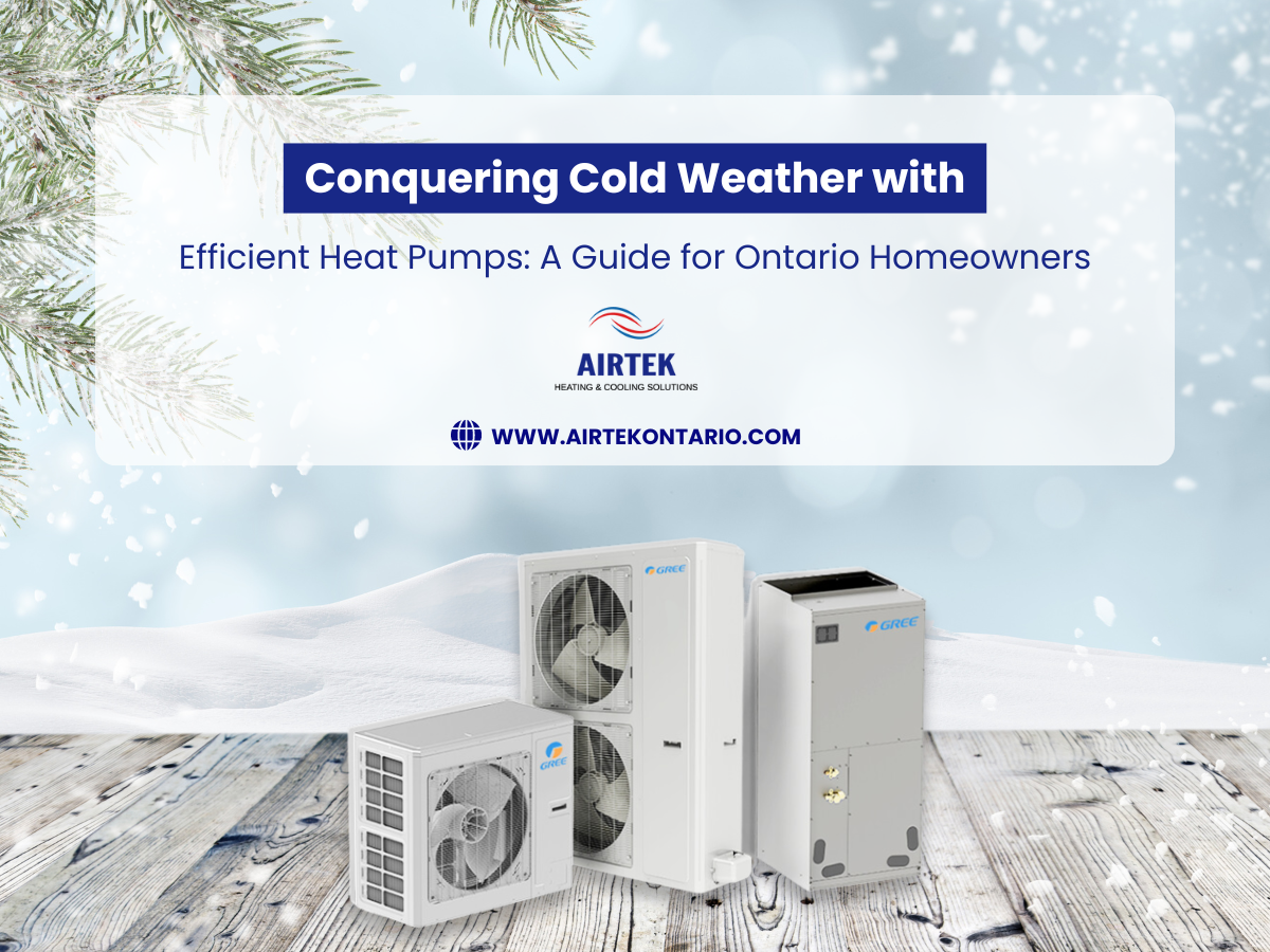 Conquering Cold Weather with Efficient Heat Pumps: A Guide for Ontario ...