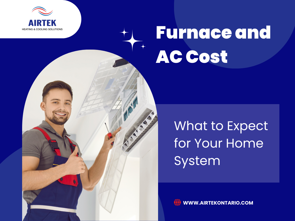 Average Costs of Furnace and AC Systems in Canada – Airtek