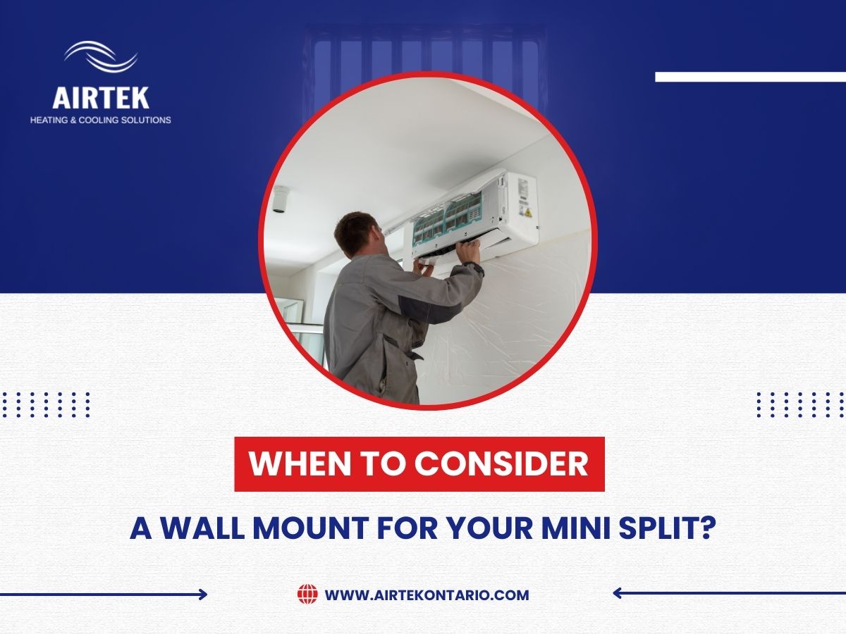 When to Consider A Wall Mount for Your Mini Split? – Airtek
