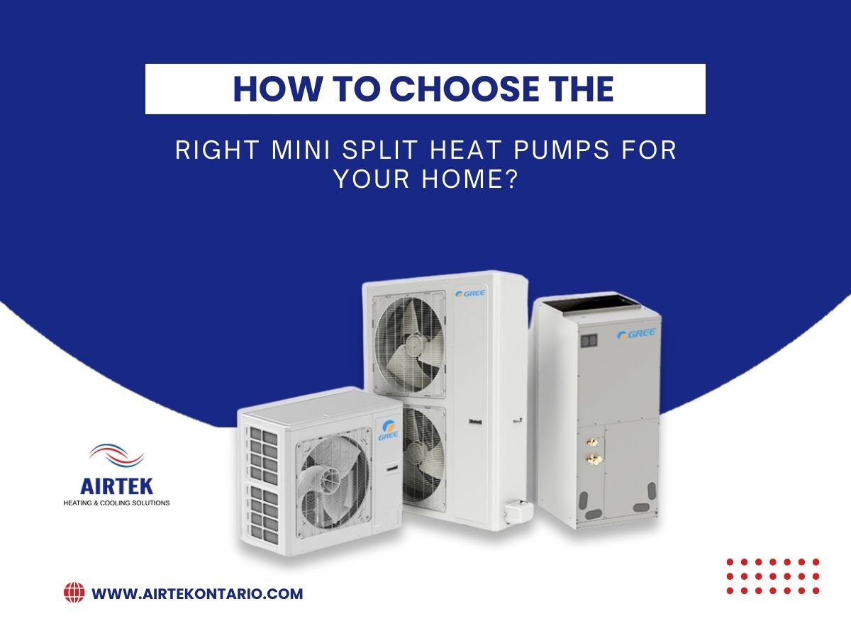 How to Choose the Right Mini Split Heat Pumps for Your Home? – Airtek