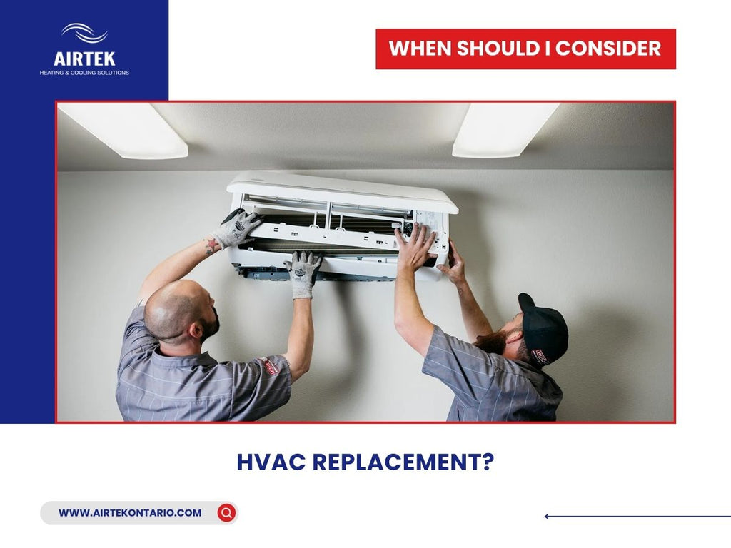 When Should I Consider HVAC Replacement? – Airtek